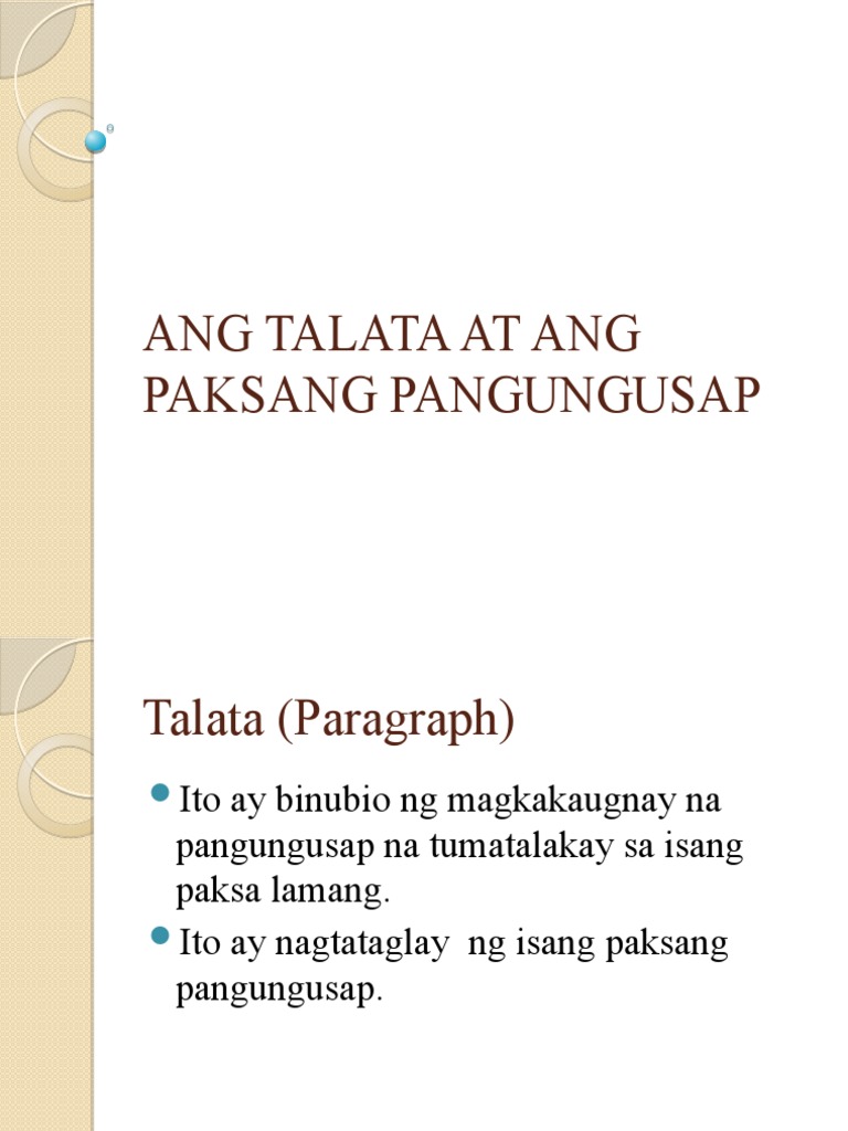 Ang Talata at Ang Paksang Pangungusap | PDF