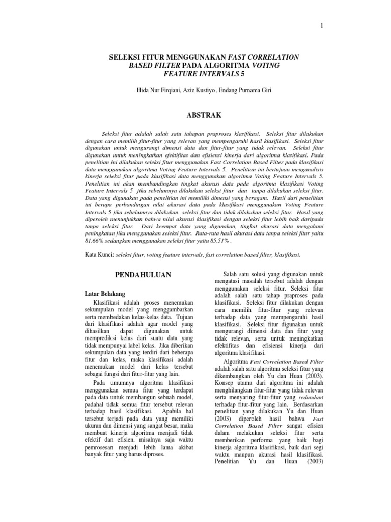 Seleksi Fitur Menggunakan: Fast Correlation Based Filter Pada Algoritma Voting Feature Intervals ...