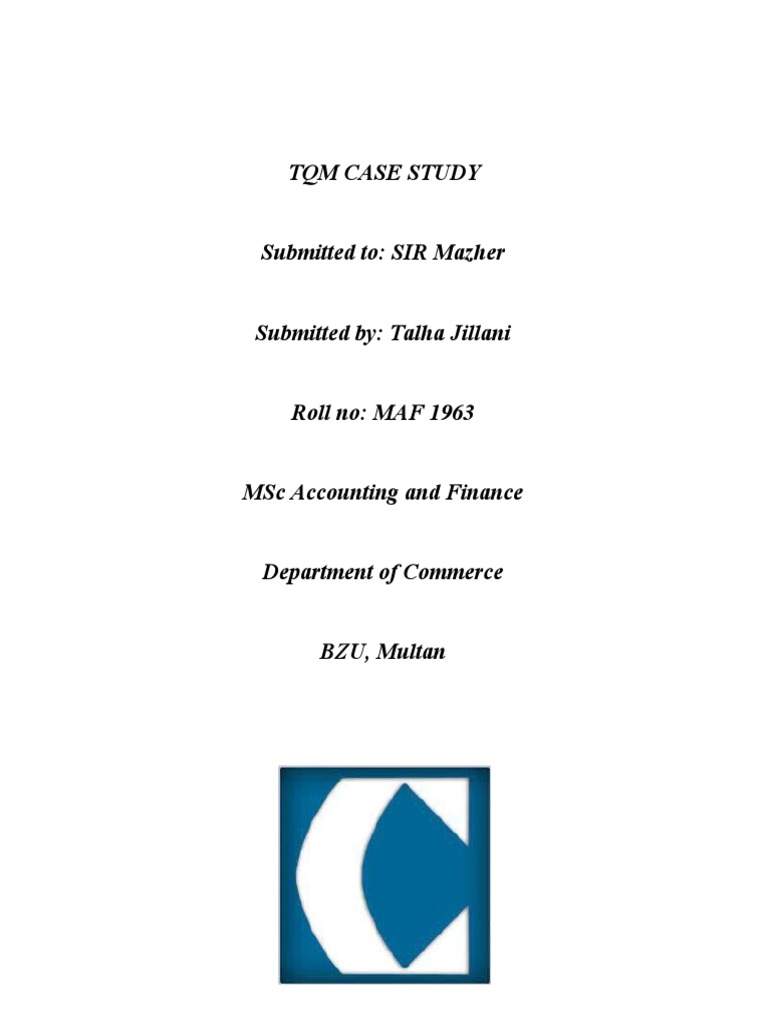 TQM Case Study | PDF | General Electric | Leadership