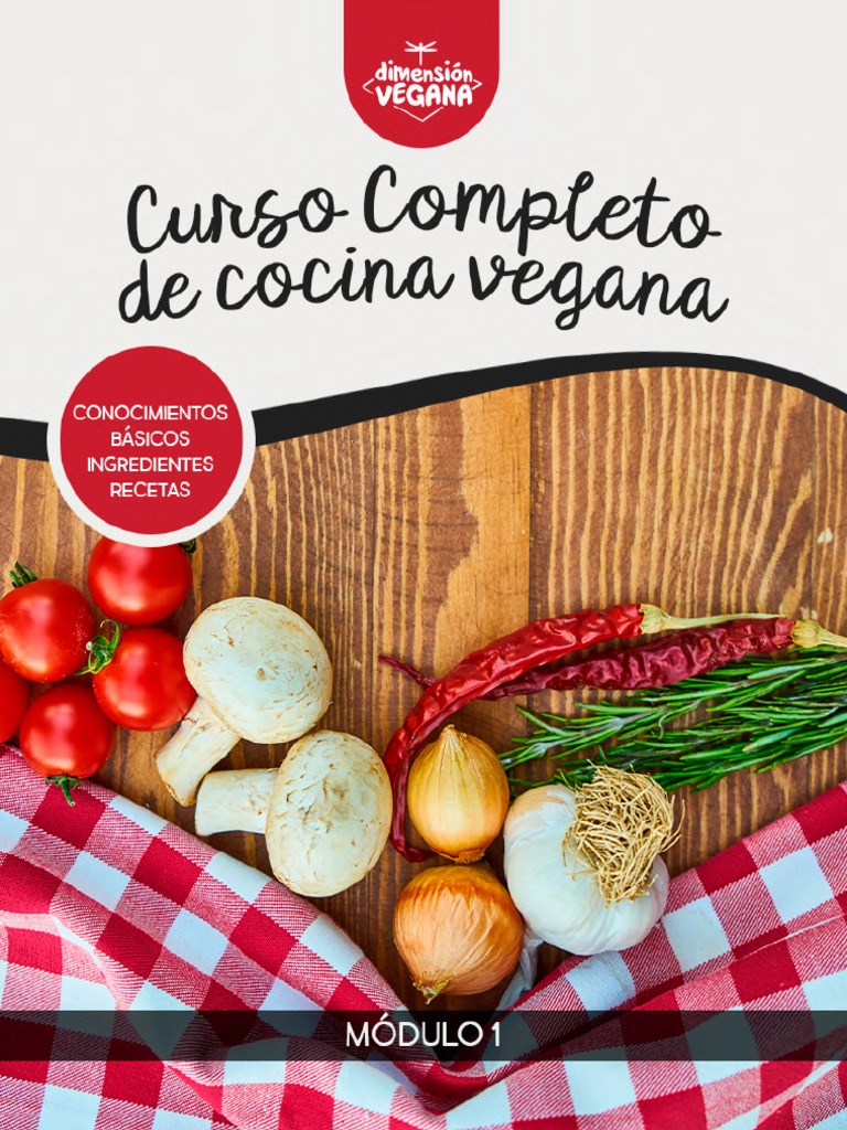 Curso Completo de Cocina Vegana. Dimension Vegana Compressed | PDF