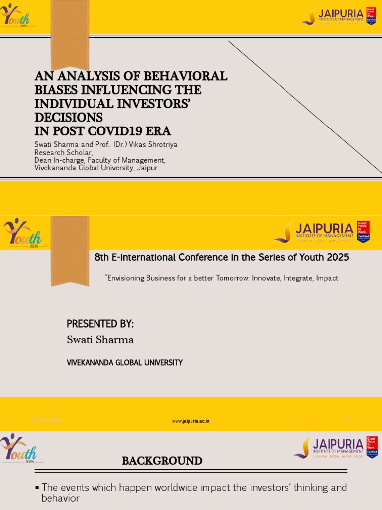 An Analysis of Behavioral Biases Influencing The Individual Investors' Decisions in Post Covid19 ...