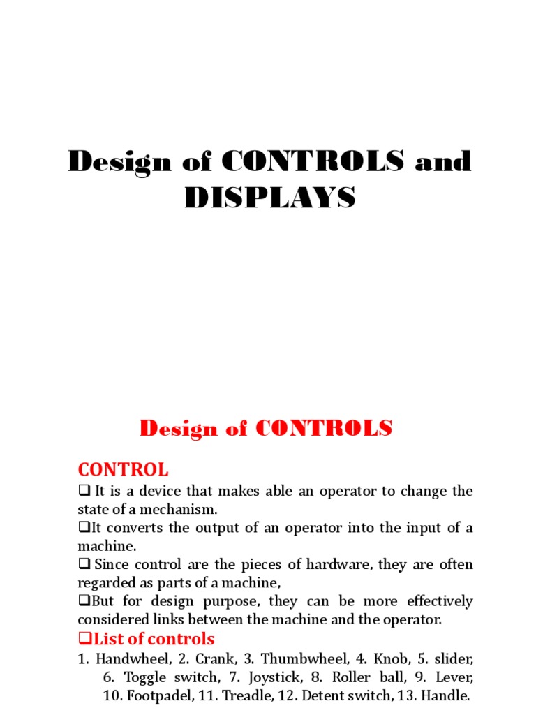 Design of Controls and Display