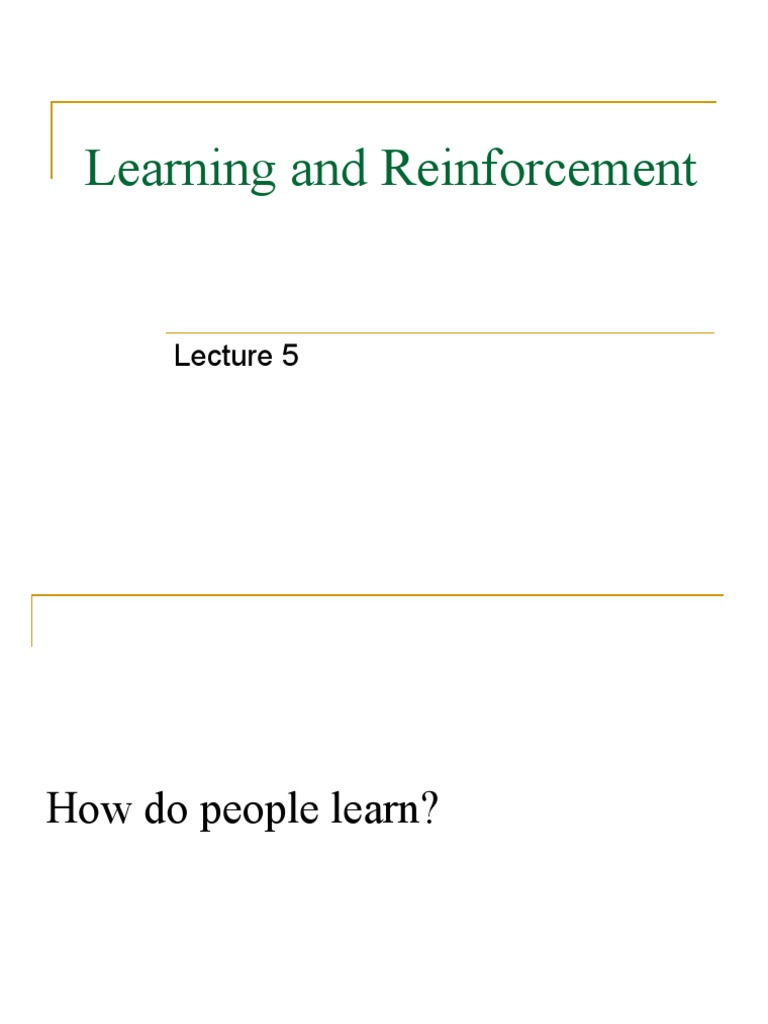 An Overview of Learning and Reinforcement Theories: Classical ...