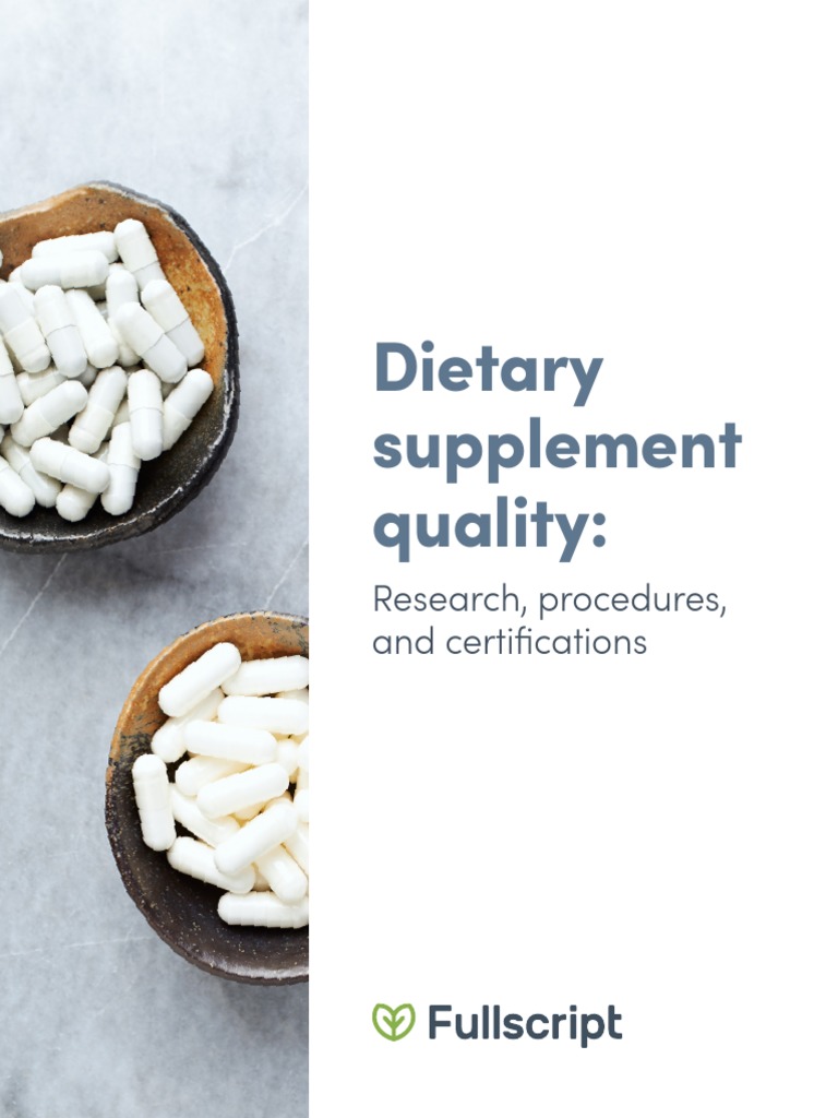 Dietary Supplement Quality Guide | PDF | Dietary Supplements | Food And ...