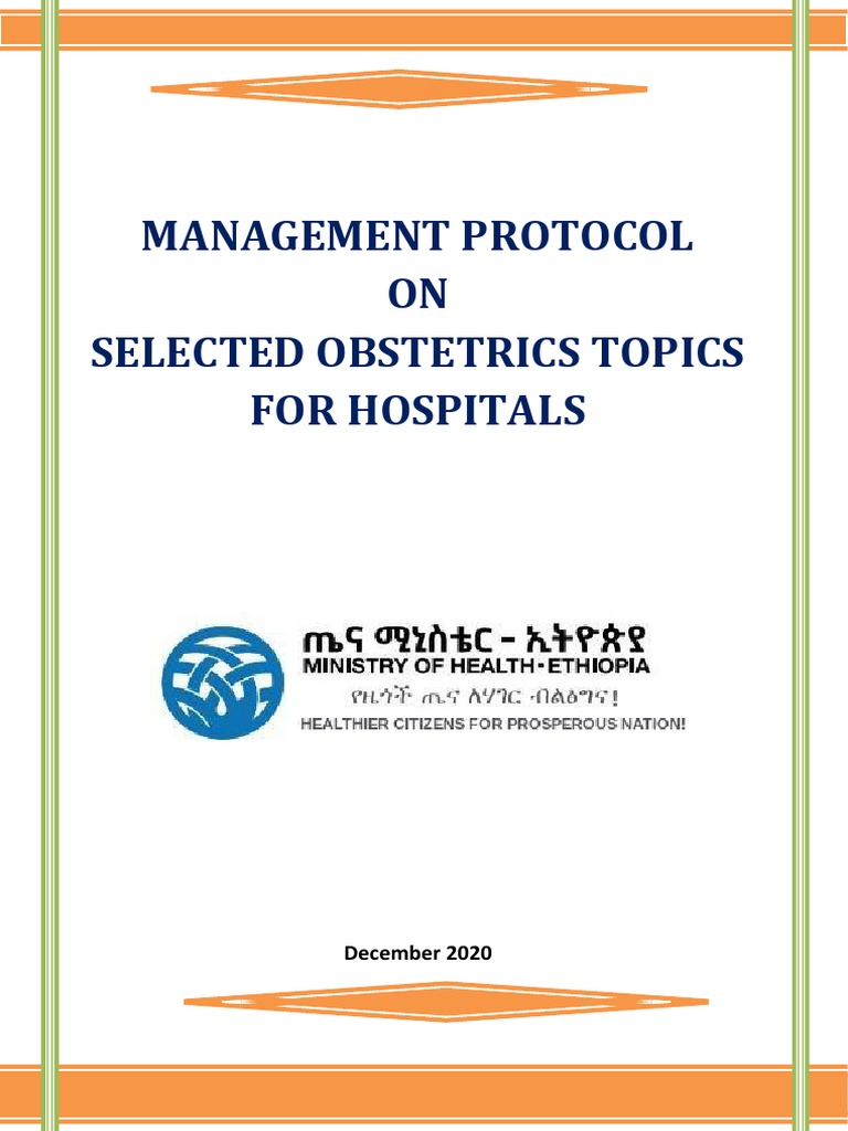 Management Protocol on Selected Obstetrics Topics for Hospitals: A ...