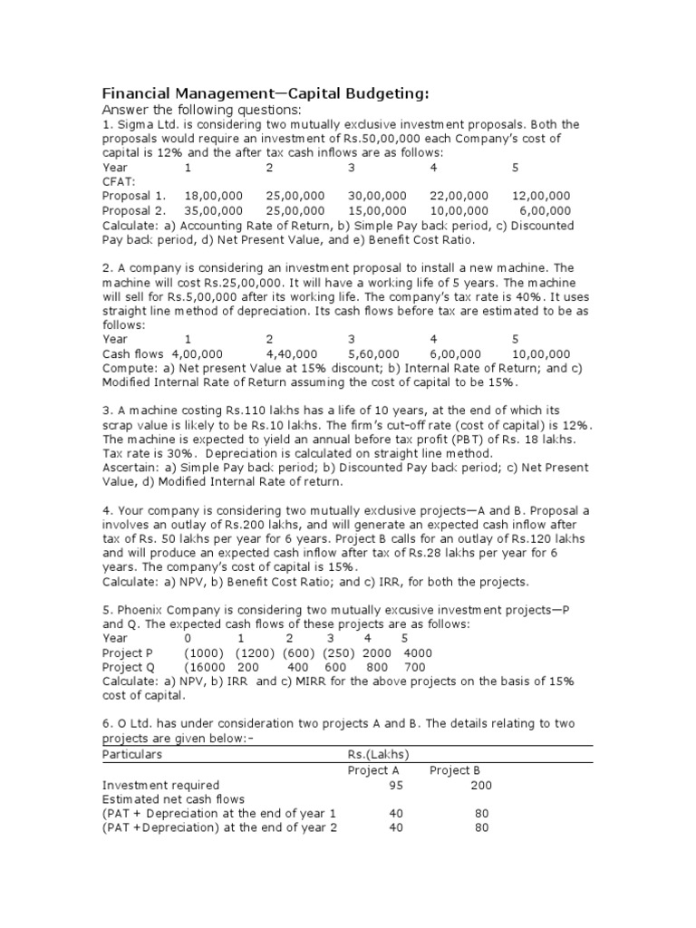 Financial Management-Capital Budgeting:: Answer The Following Questions ...