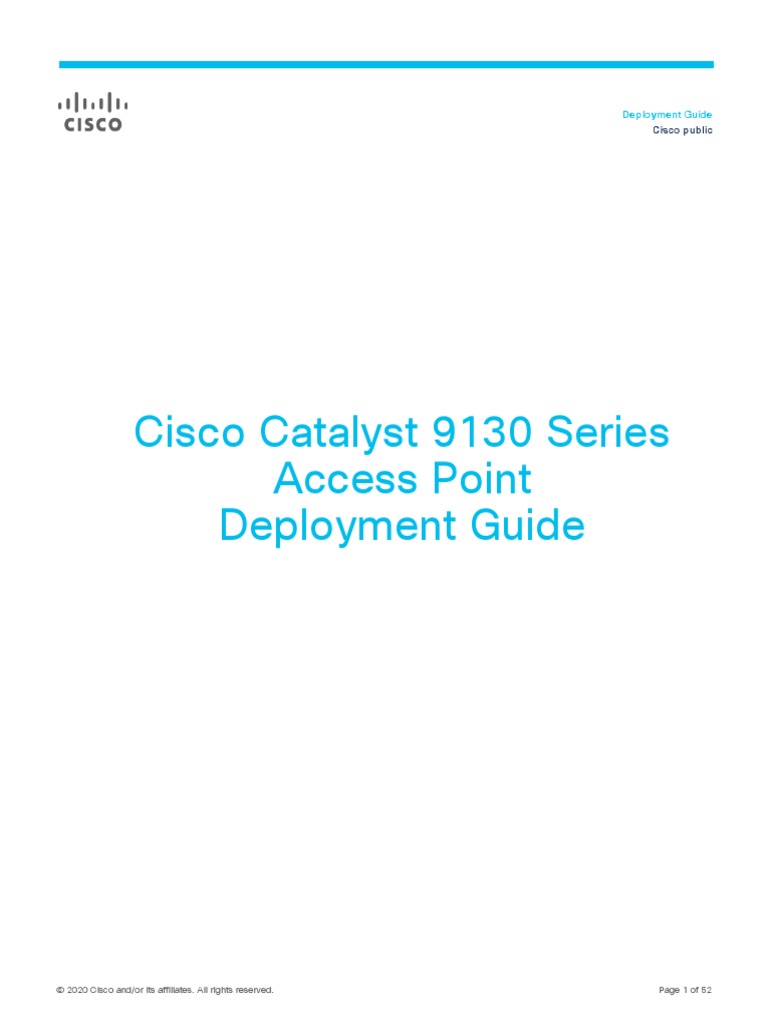 Cisco Catalyst 9130 Series Access Point Deployment Guide | PDF | Wi Fi ...