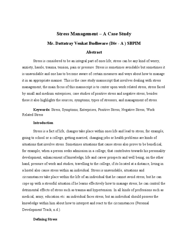 Managing Stress: A Case Study on Identifying Sources of Stress ...