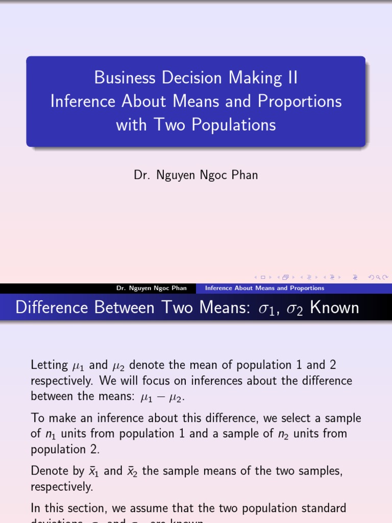 Business Decision Making II Inference About Means and Proportions With ...