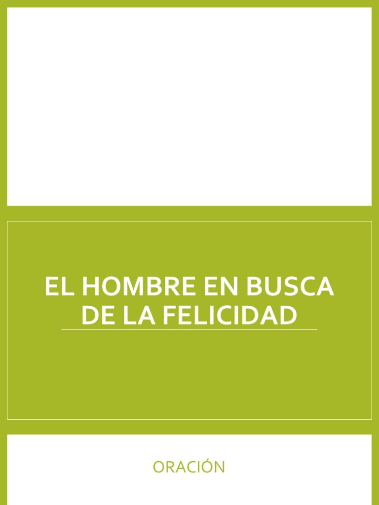 El Hombre en Busca de La Felicidad | PDF | Religión y espiritualidad