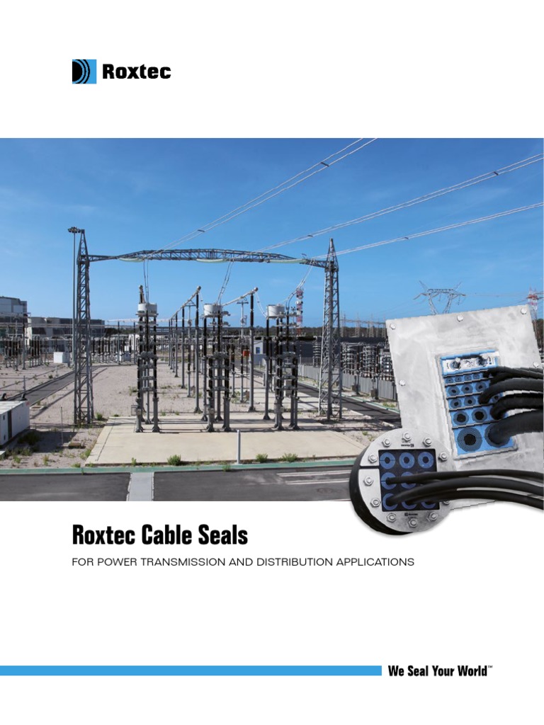 Roxtec Cable Seals: For Power Transmission and Distribution ...