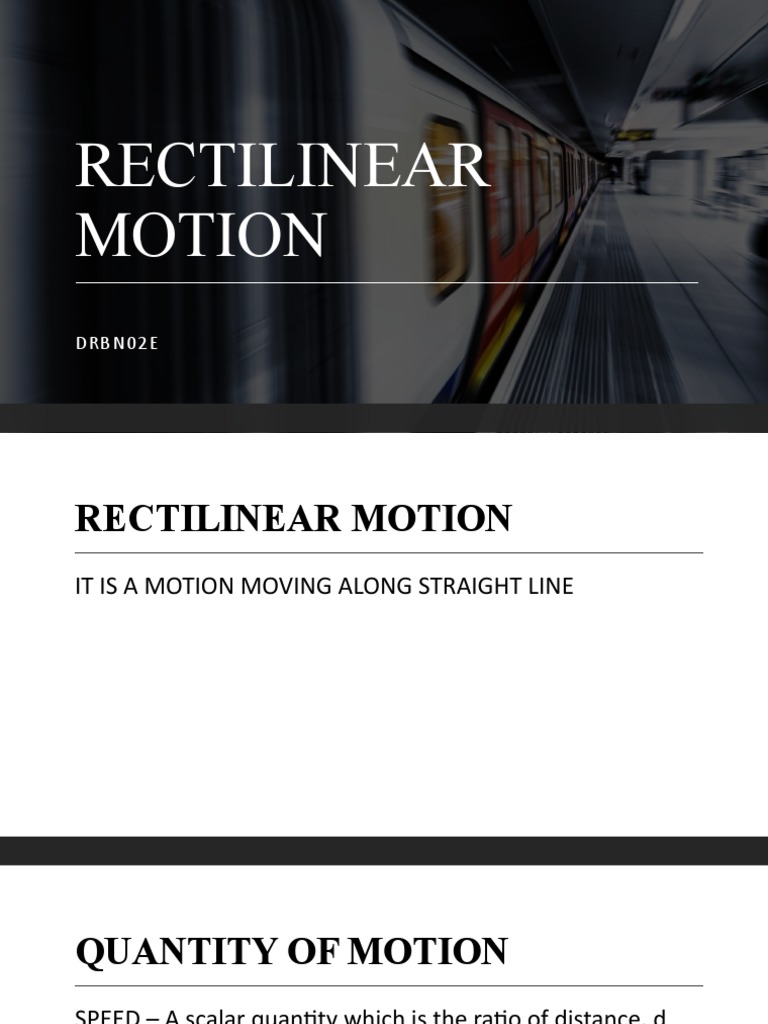 Understanding Rectilinear Motion Concepts | PDF