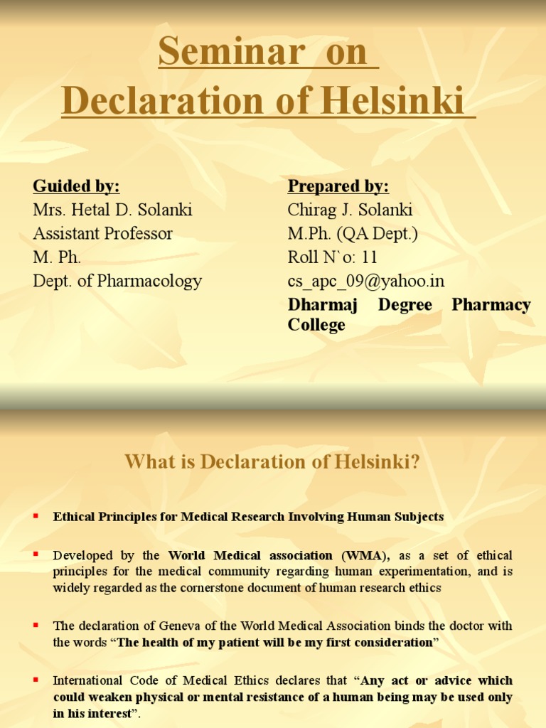Seminar On Declaration of Helsinki: Guided By: Prepared by | PDF ...