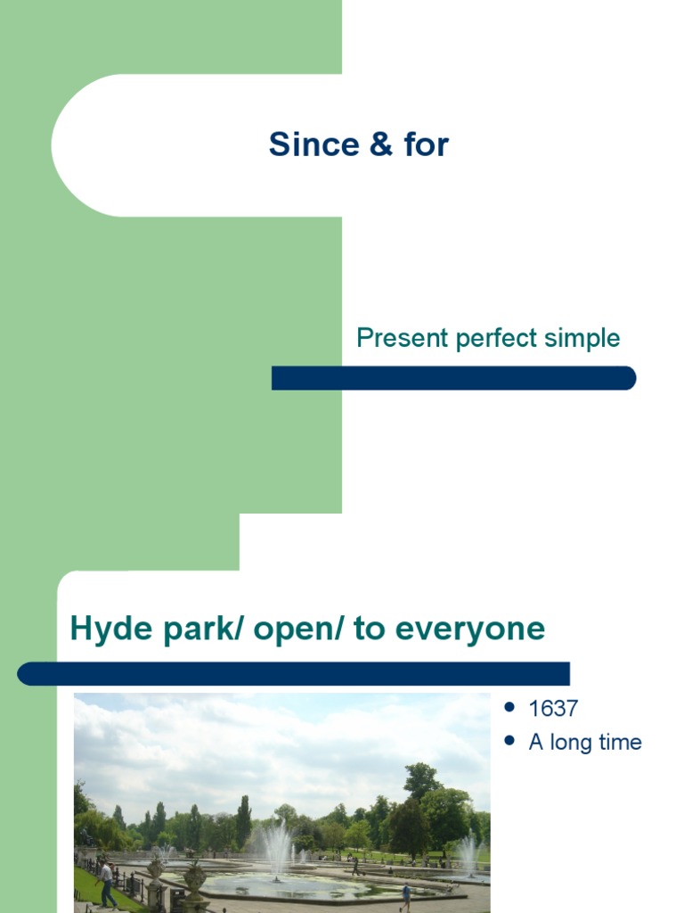 Since & For: Present Perfect Simple | PDF