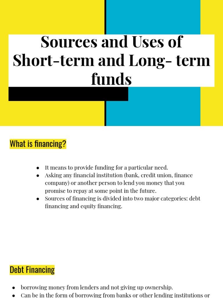 Short-term and Long-term Funding Sources | PDF | Loans | Debt