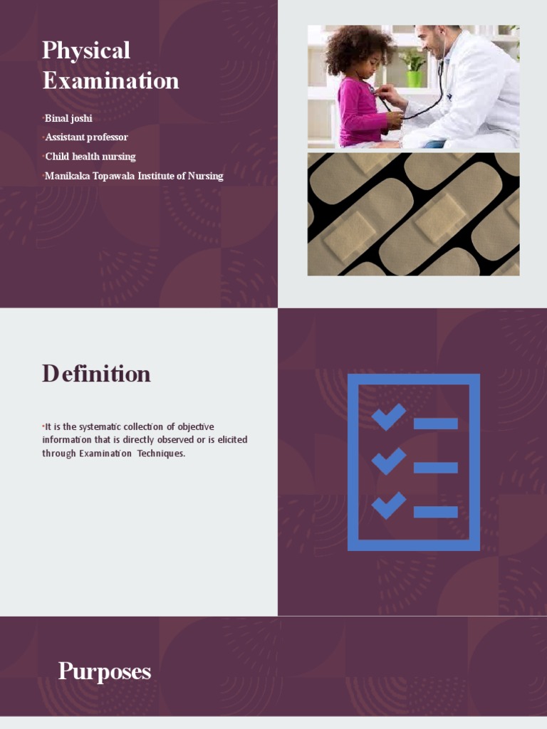 Physical Examination: Binal Joshi Assistant Professor Child Health ...