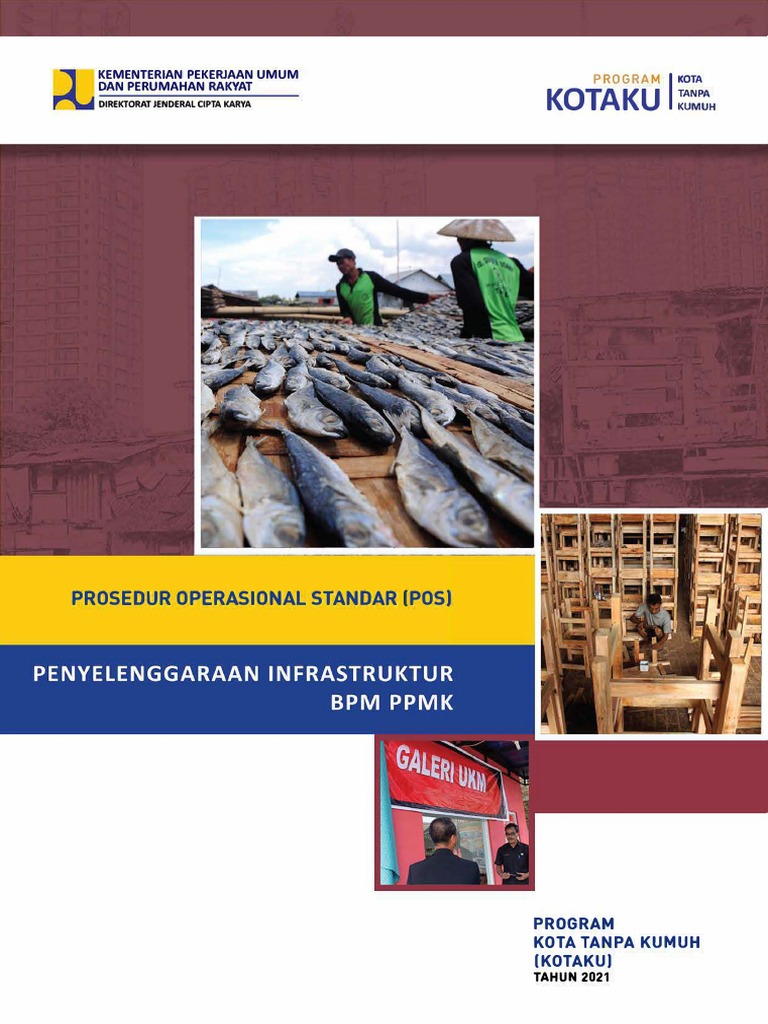 POS 2.6. Penyelenggaraan Infrastruktur BPM PPMK KOTAKU | PDF