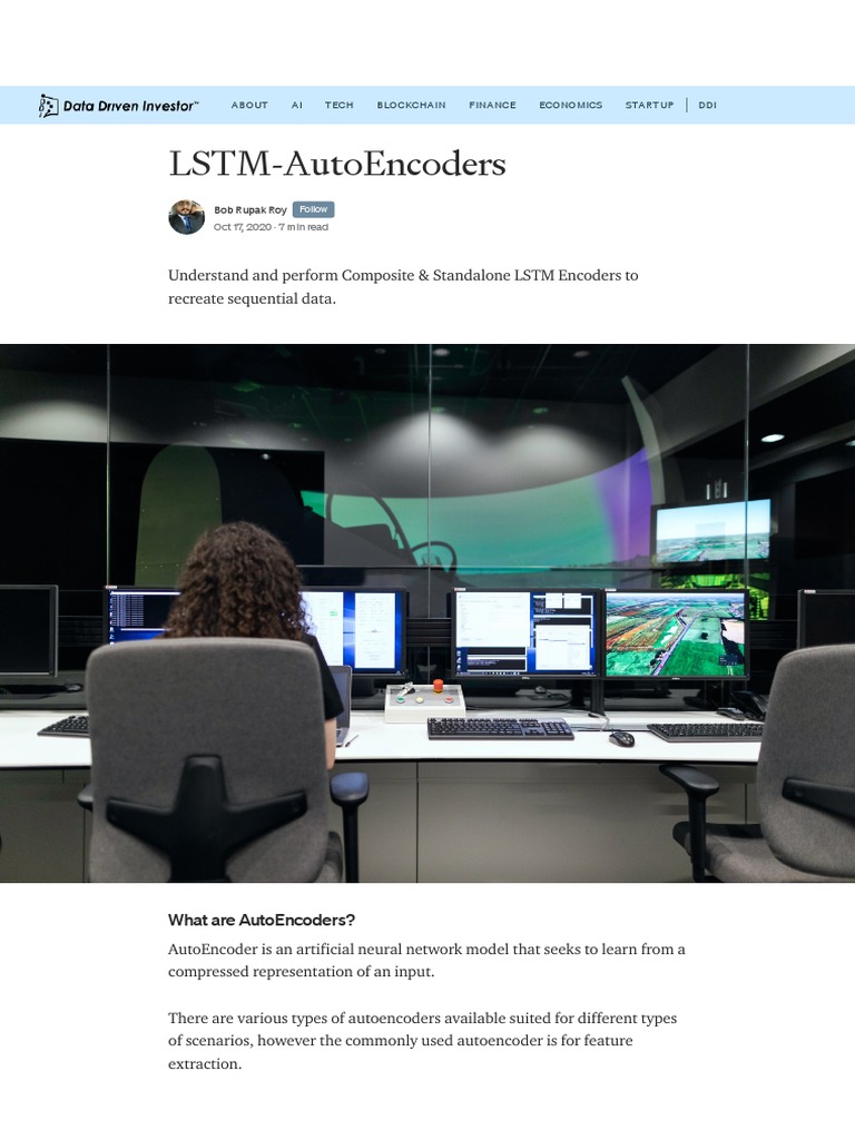 LSTM-AutoEncoders. Understand and Perform Composite & - by Bob Rupak Roy - DataDrivenInvestor ...