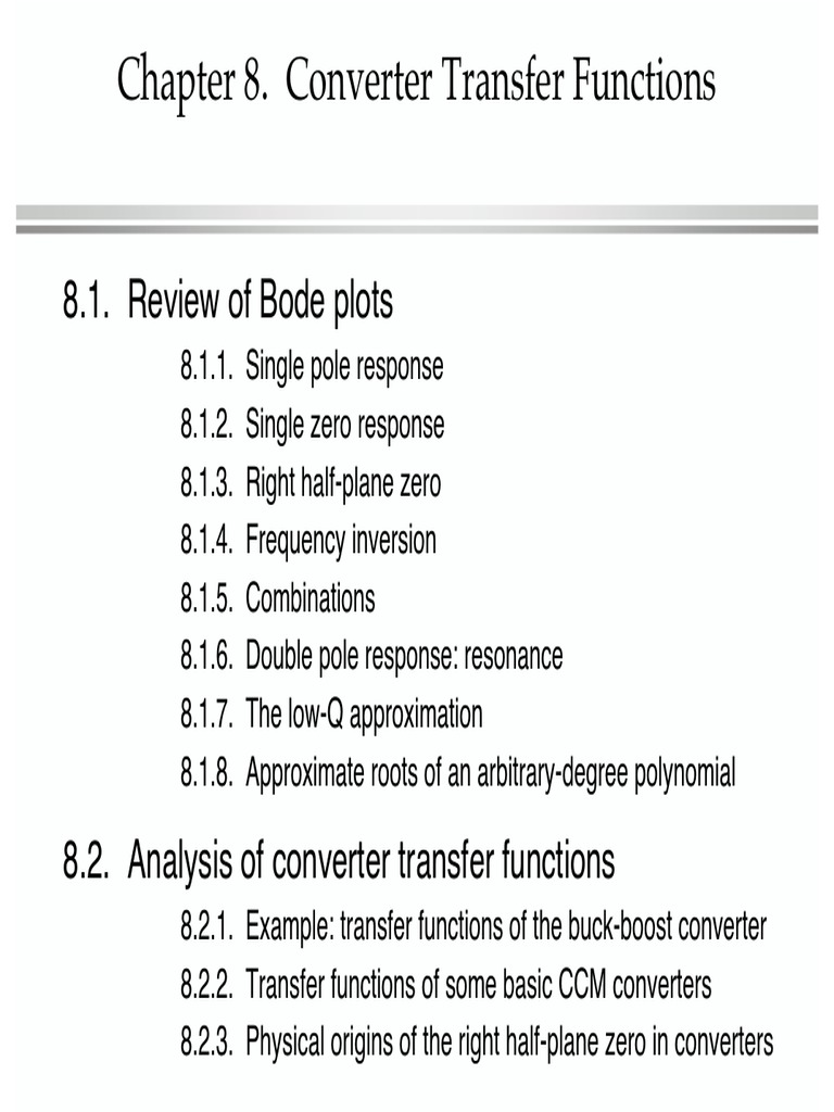 Chapter 8. Converter Transfer Functions: 8.1. Review of Bode Plots ...