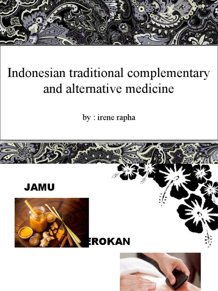 Indonesian Traditional Complementary And Alternative Medicine Pdf
