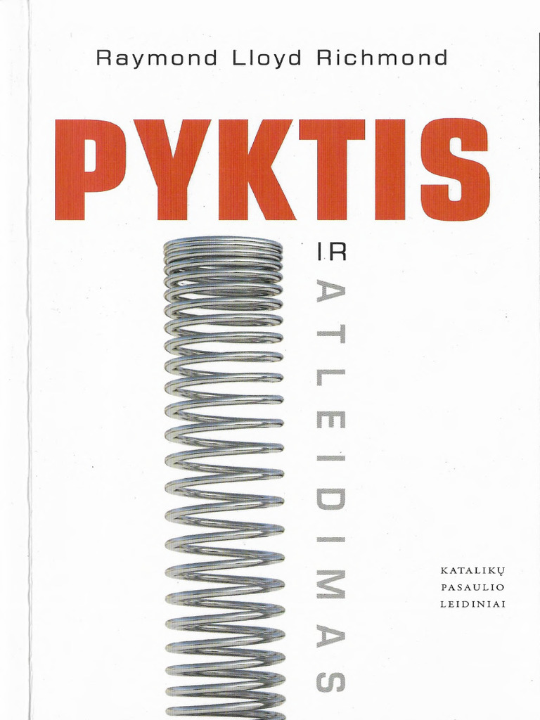 Raymond - Lloyd .Richmond.-.Pyktis - Ir .Atleidimas.2018.LT | PDF