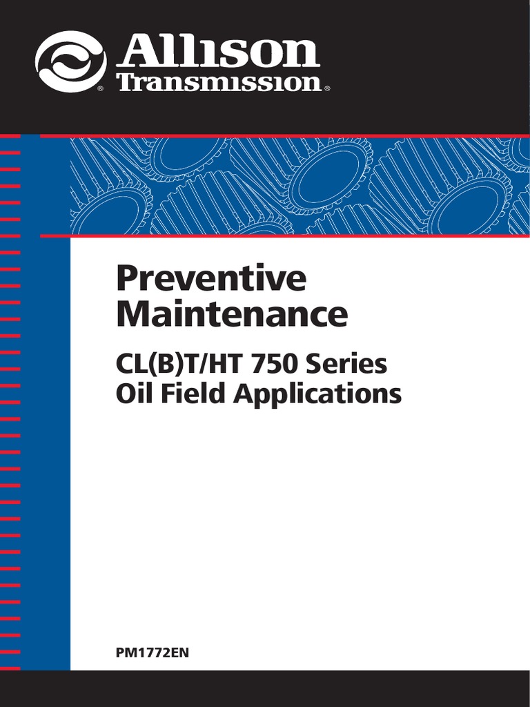 Allison HT 750 DR Preventive Maintenance Oil Field Applications | PDF | Nut (Hardware ...