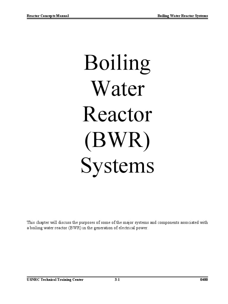 Nuclear Power Plant Information: Boiling Water Reactor (BWR) | PDF ...