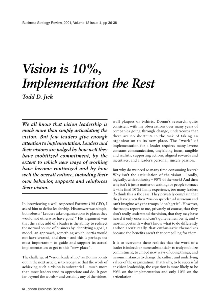 Vision Is 10%,-Implementation The Rest | PDF | Goal | Leadership