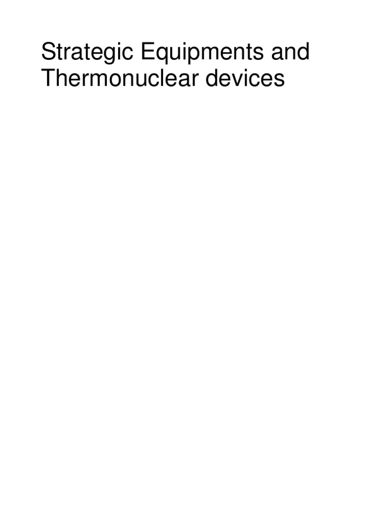Strategic Equipments and Thermonuclear Devices | PDF | Missile ...