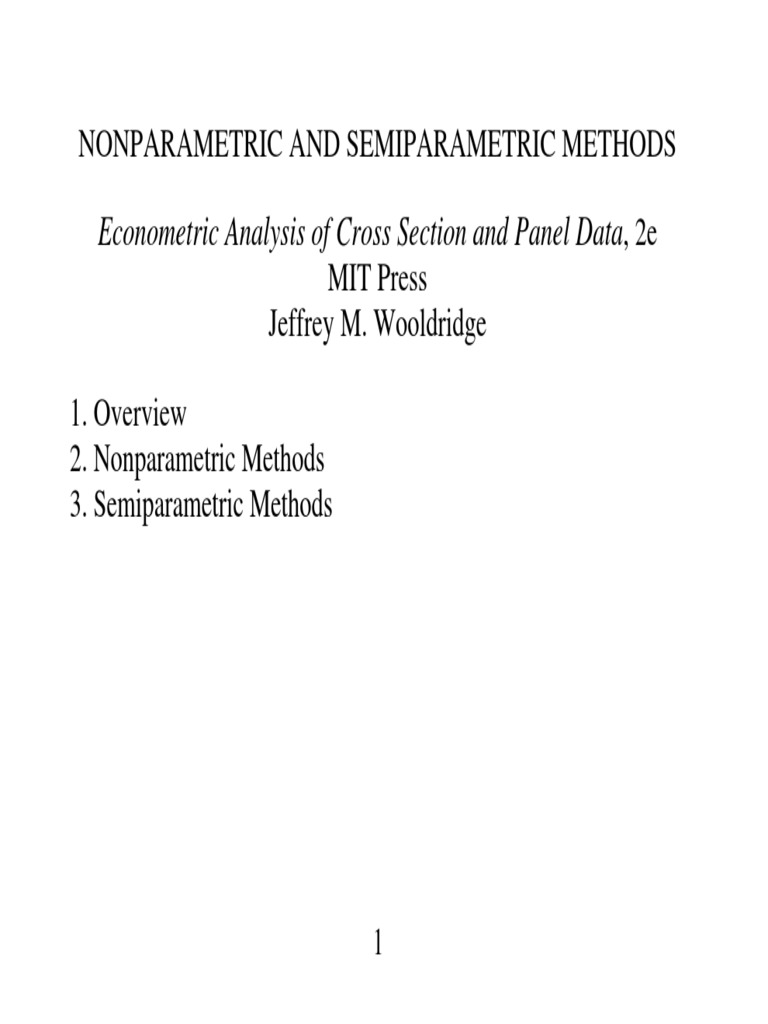 Econometric Analysis Of Cross Section And Panel Data 2e Nonparametric And Semiparametric