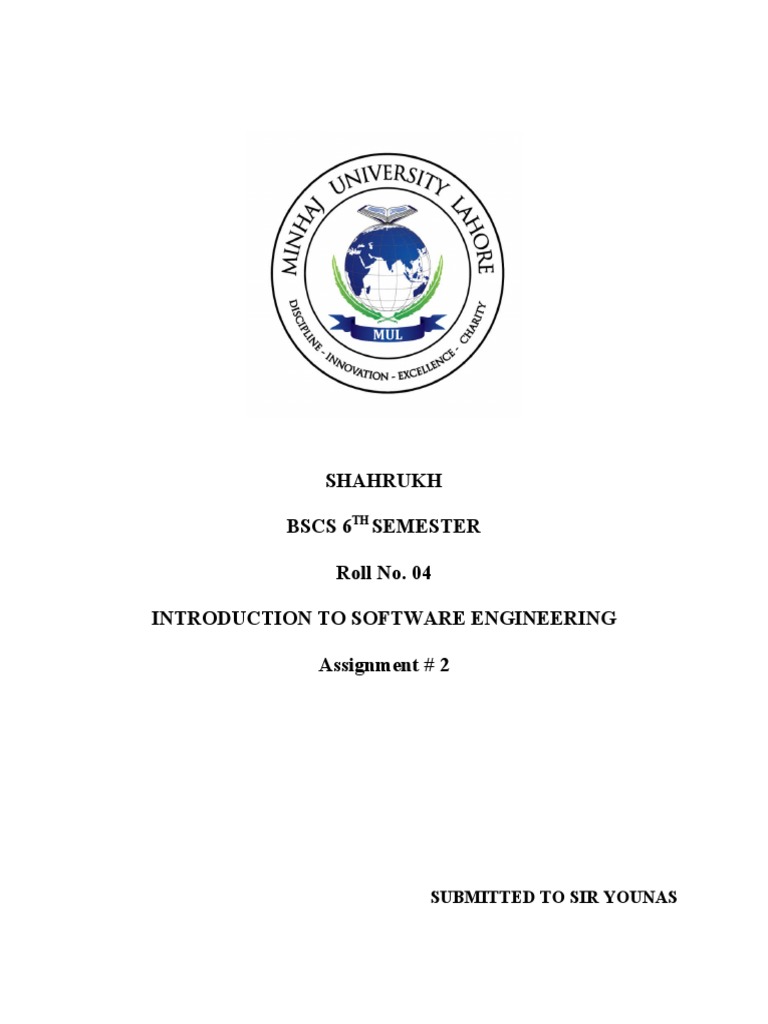 Shahrukh Bscs 6 Semester Roll No 04 Introduction To Software Engineering Assignment 2 Pdf