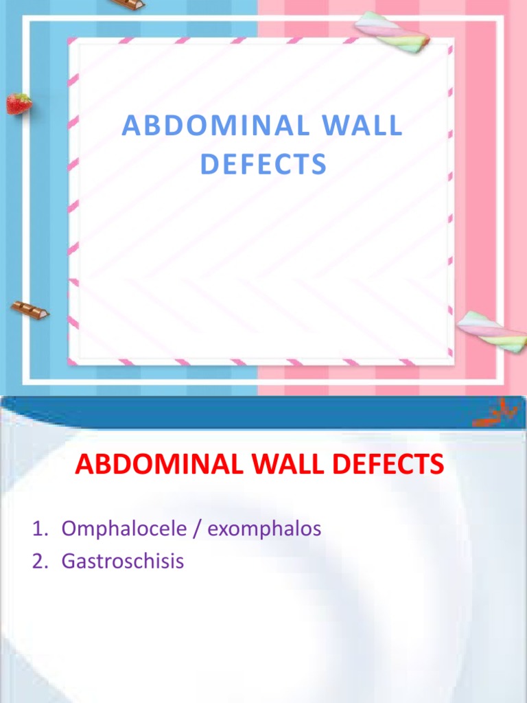 Abdominal Wall Defects: Omphalocele & Gastroschisis | PDF | Abdomen ...