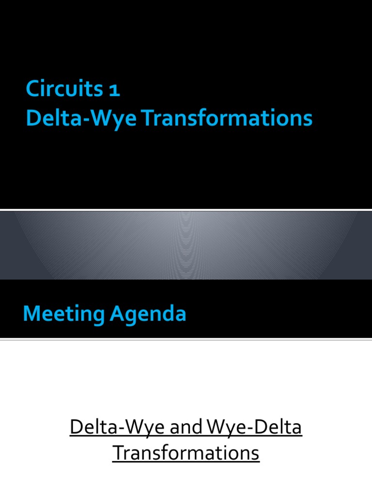 Delta-Wye Circuit Transformations Guide | PDF | Teaching Methods ...