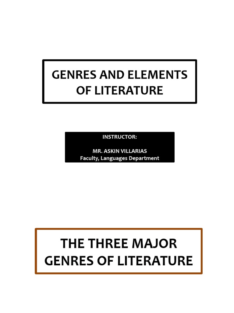GENRES AND ELEMENTS OF LITERATURE | PDF | Poetry | Metre (Poetry)