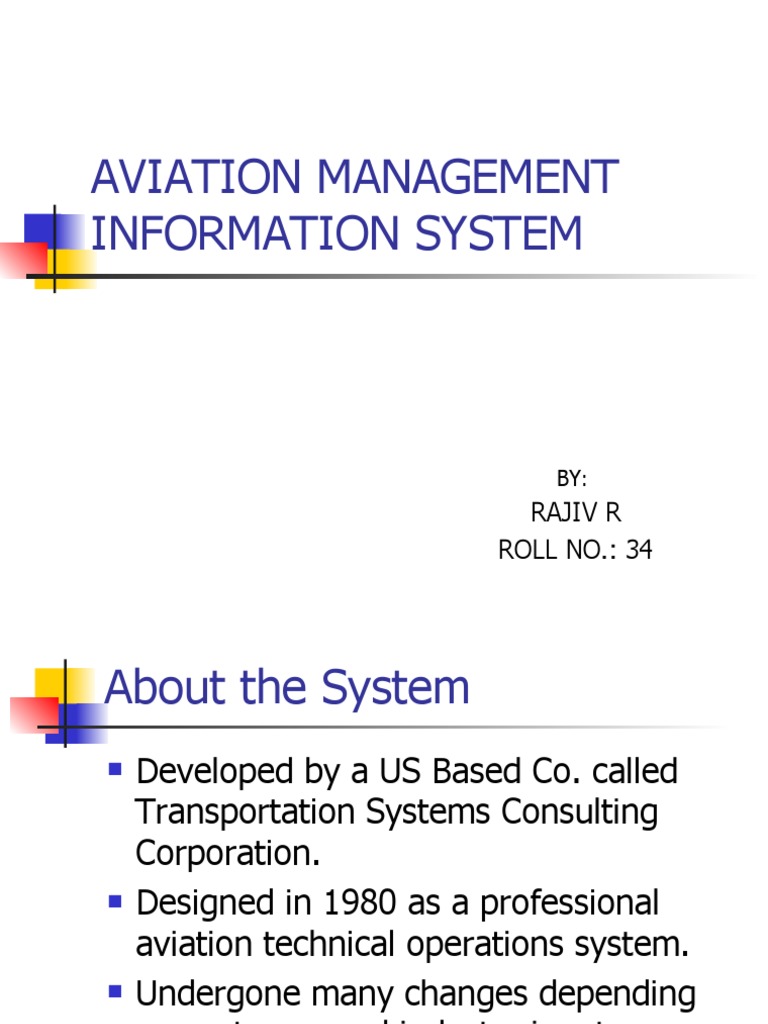 Aviation Management Information System: Rajiv R ROLL NO.: 34 | PDF ...