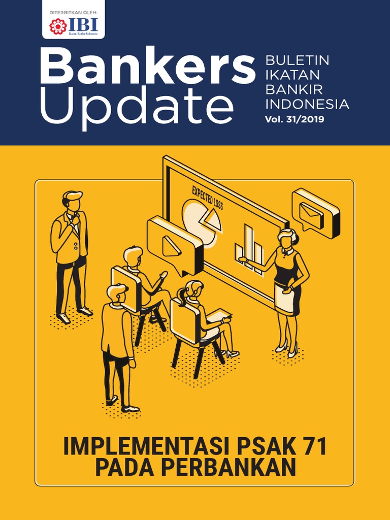 Bankers Update Vol 31 2019 Implementasi PSAK 71 Pada Perbankan | PDF