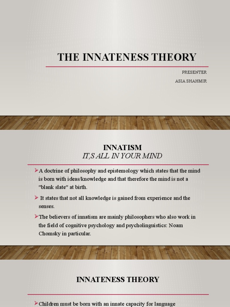 The Innateness Theory | PDF | Language Acquisition | Noam Chomsky