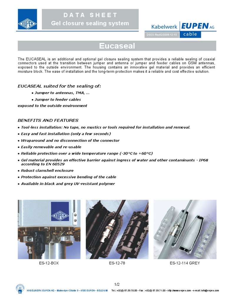 An Effective Gel Sealing System for Protecting Coaxial Cable ...