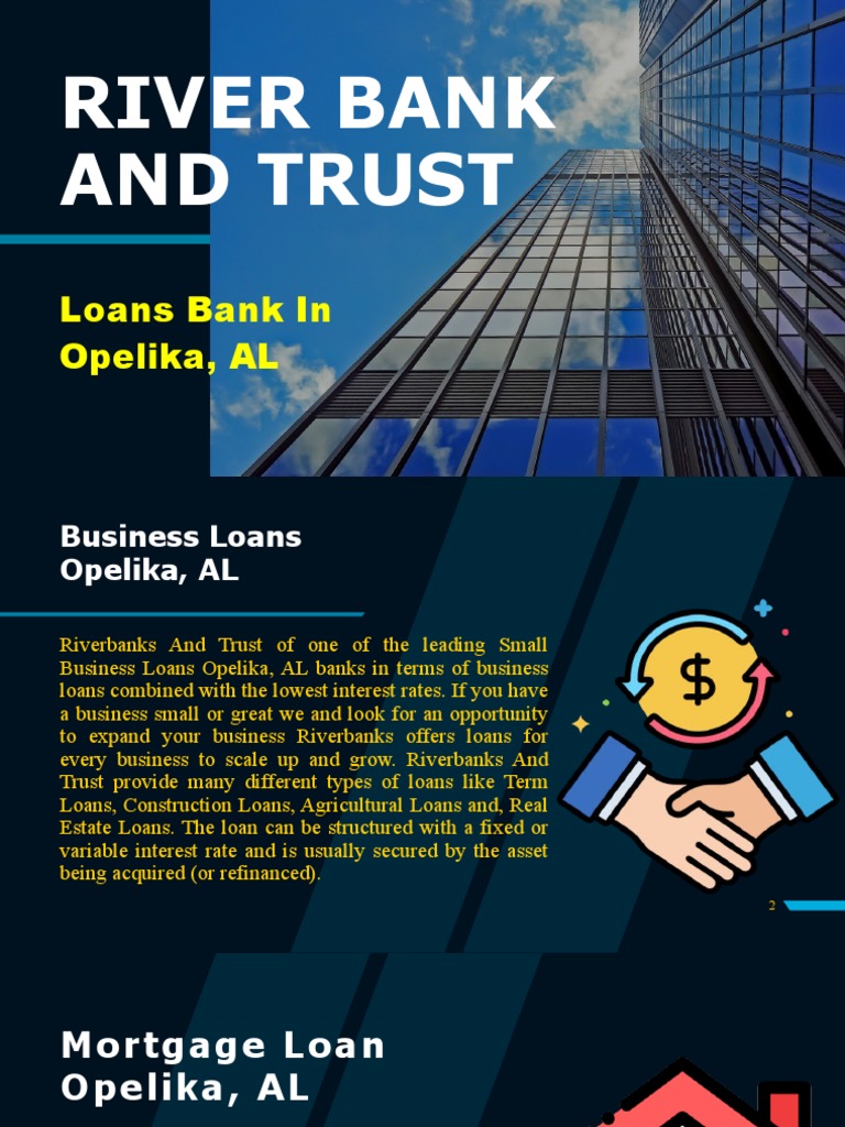 River Bank and Trust: Loans Bank in Opelika, AL | PDF | Finance & Money ...