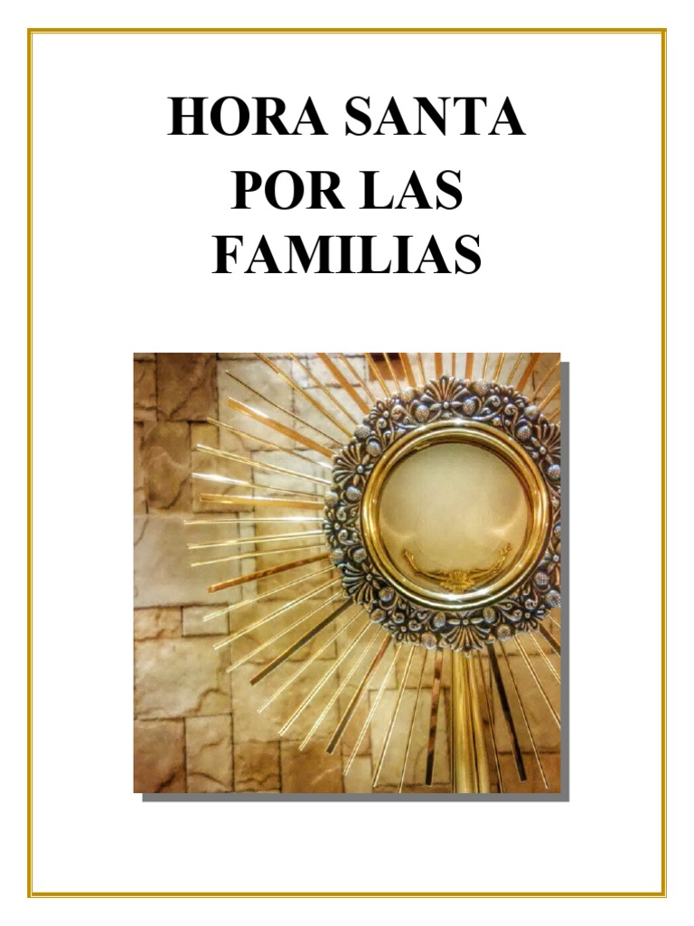 Hora Santa Por La Familia | Descargar gratis PDF | eucaristía | María, madre de Jesús