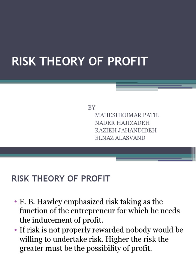 2new Risk Theory of Profit 2. | PDF | Profit (Economics) | Risk