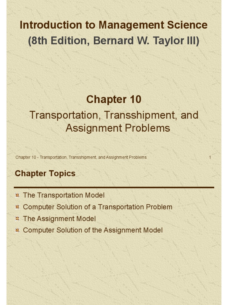 Ch10-Transportation Transshipment Assignment | PDF | Linear Programming | Mathematical Optimization