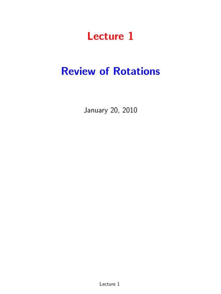 An In-Depth Review of Rotations in Quantum Mechanics: From ...