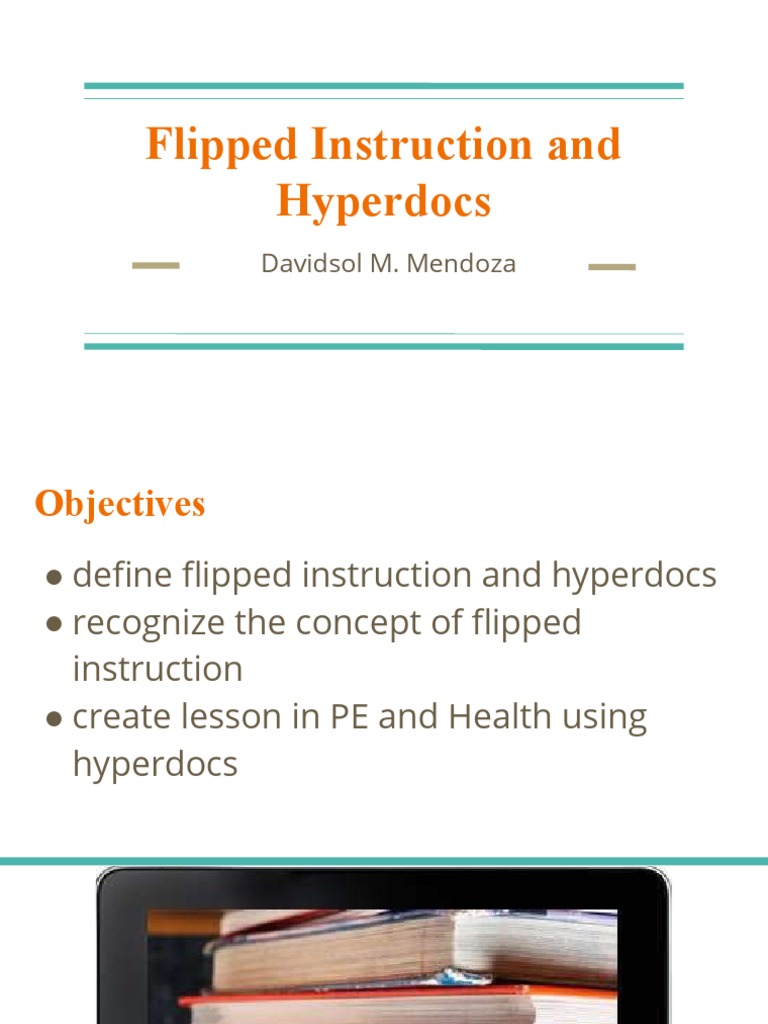 Flipped Instruction and Hyperdocs: Davidsol M. Mendoza | Download Free PDF | Education Theory ...