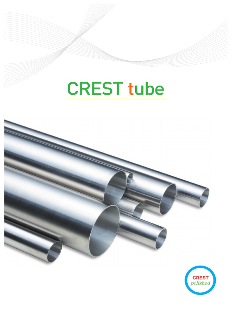 Crest Tube - Product Literature | PDF | Stainless Steel | Pipe (Fluid ...