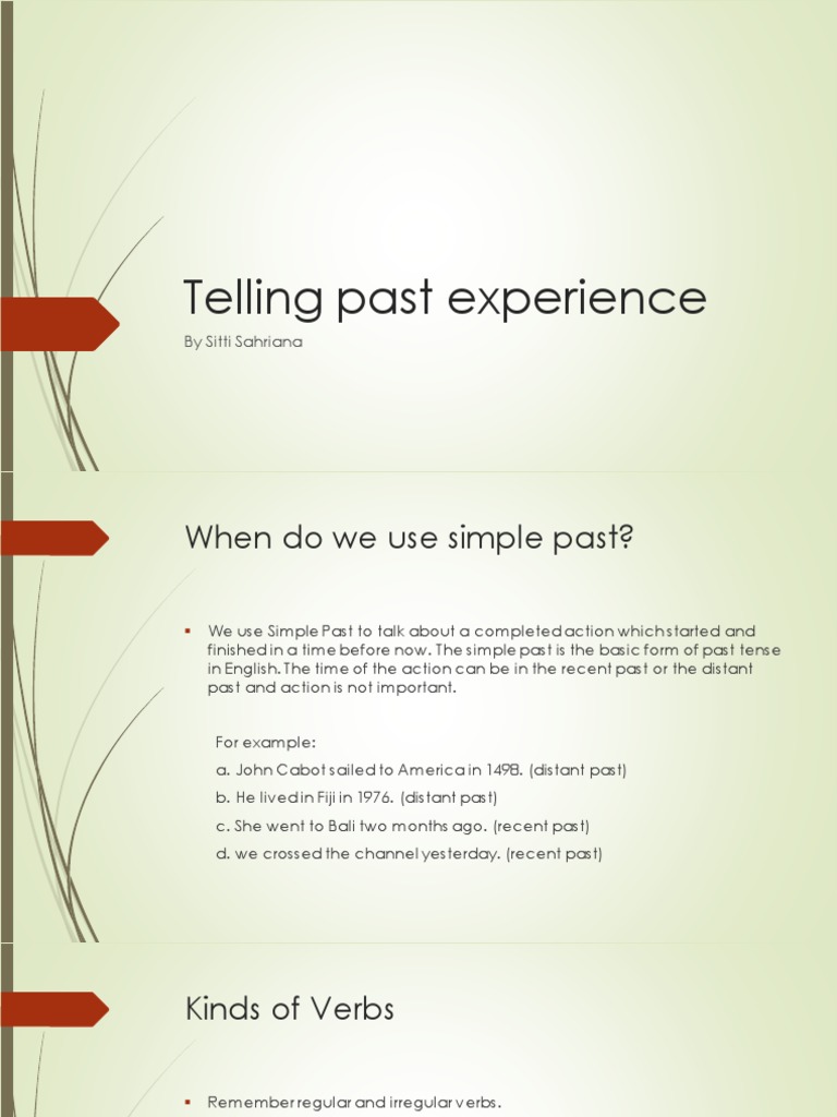 Telling Past Experience | PDF | Verb | Language Mechanics