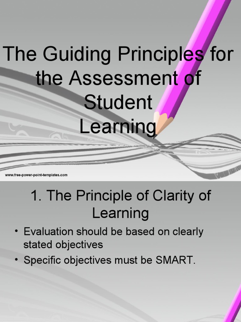 The Guiding Principles For The Assessment of Student Learning ...