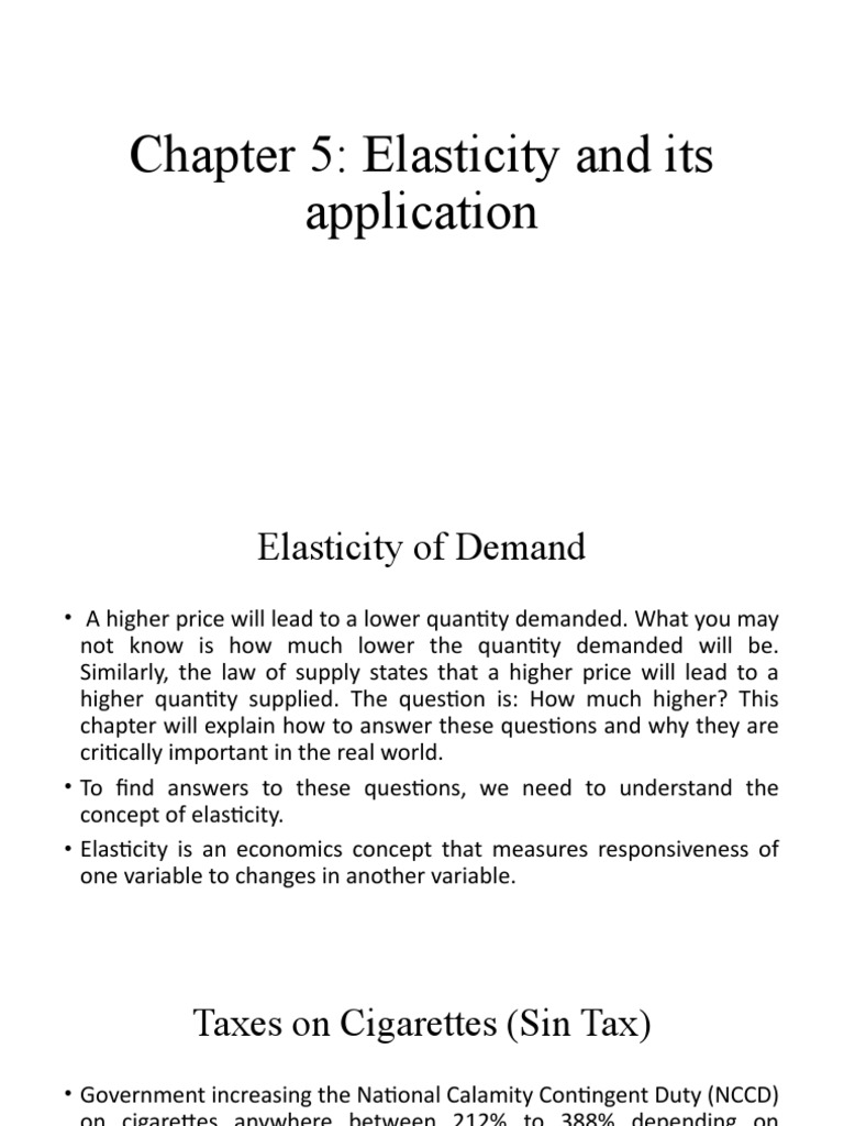 Chapter 5: Elasticity and Its Application | PDF | Price Elasticity Of Demand | Demand