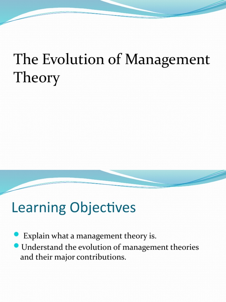 Evolution of Management Theories Explained | PDF | Motivation ...