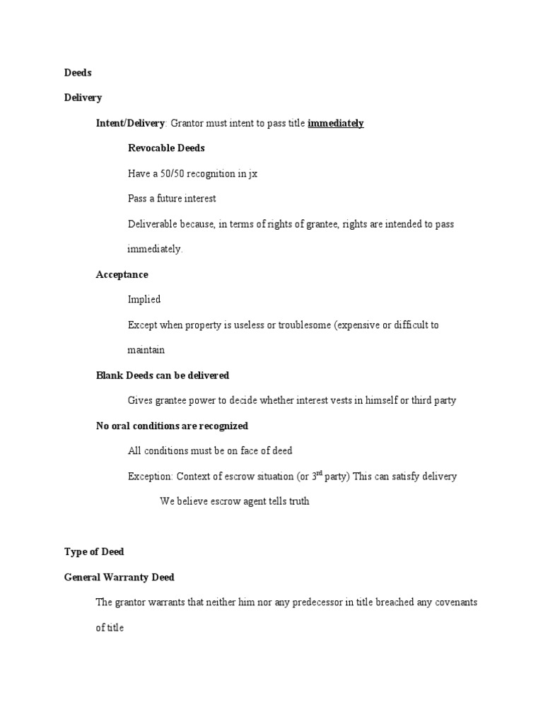 Deeds Delivery Intent/Delivery: Grantor Must Intent To Pass Title ...